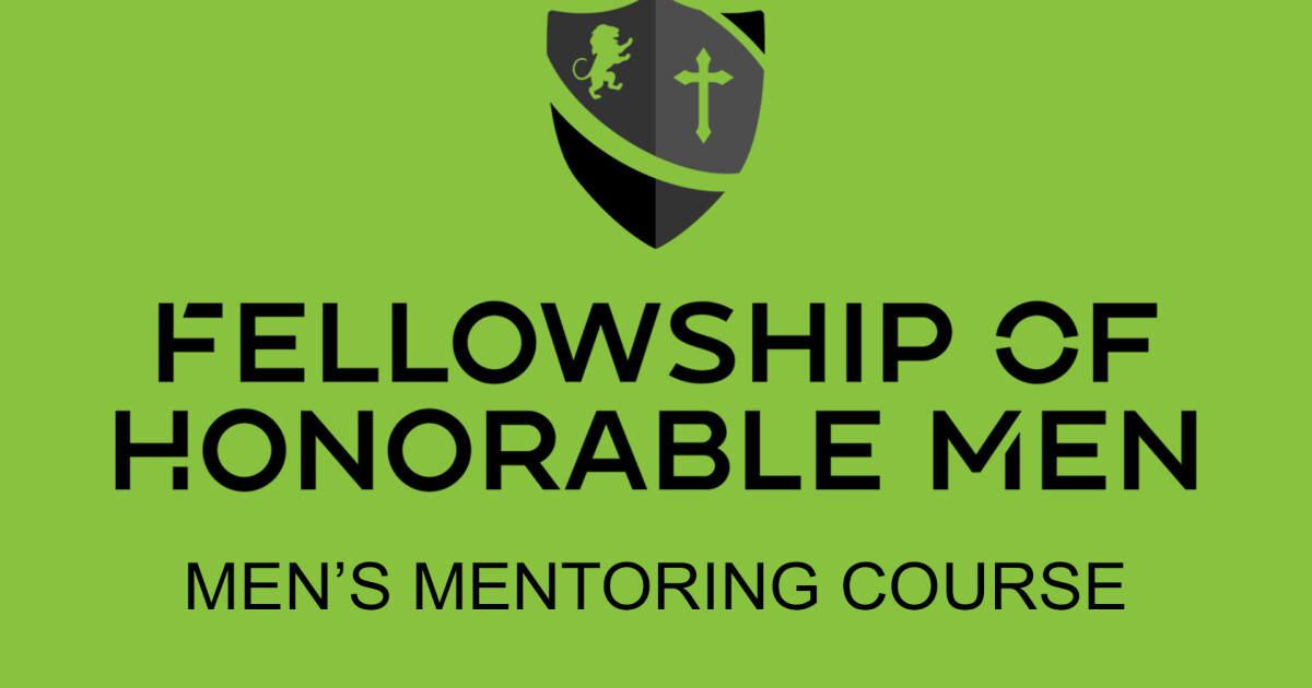 Fellowship of Honorable Men | Heritage Church