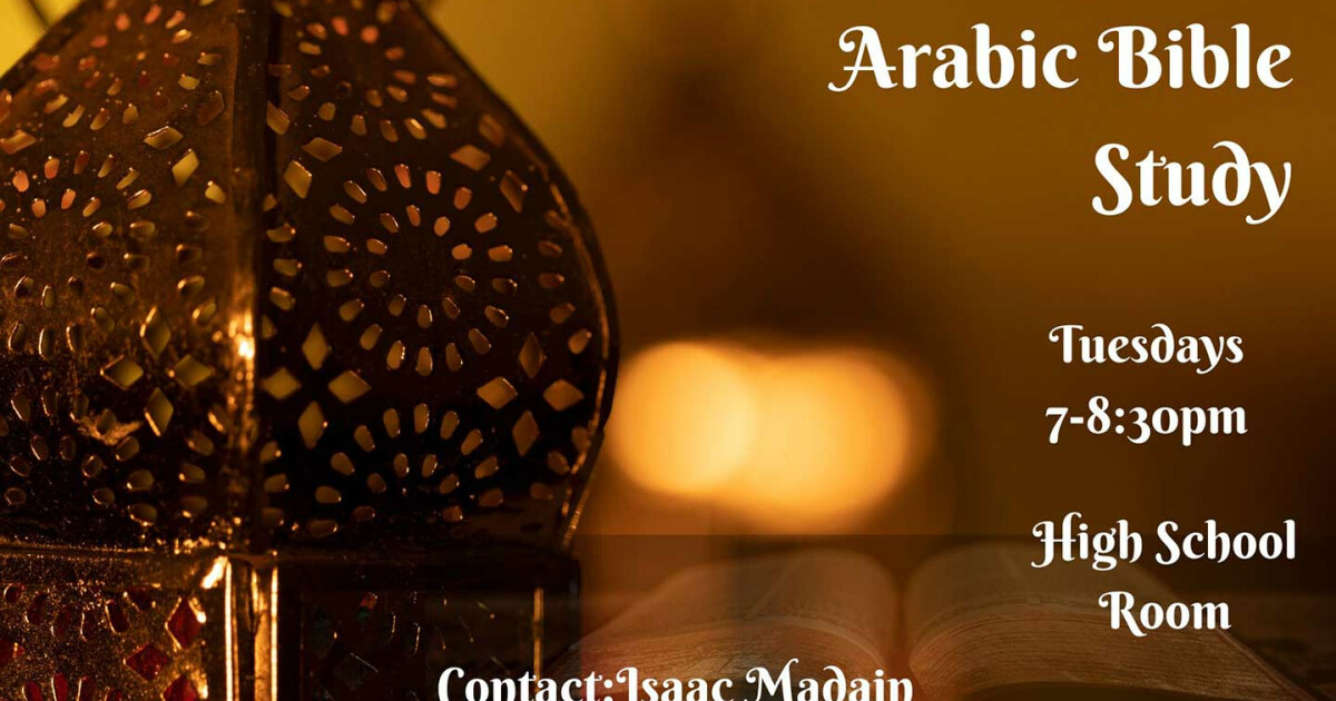 Arabic Bible Study | Calvary Chapel Saving Grace