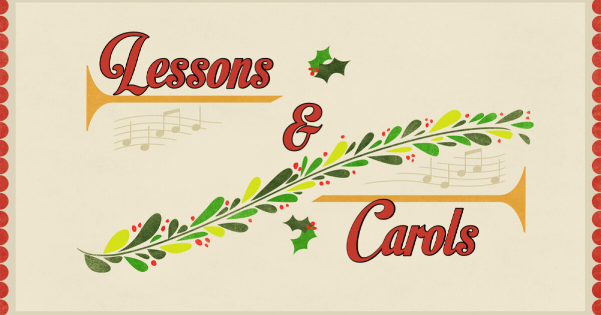 "Lessons and Carols" | Sermons | Pender UMC