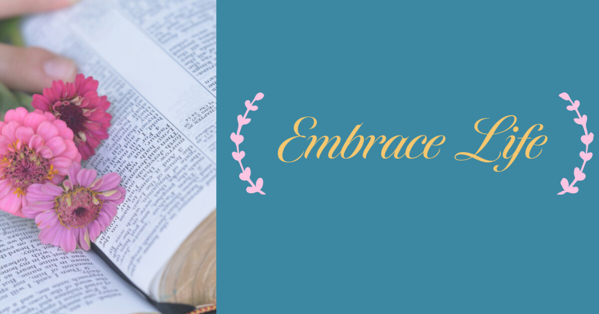 Embrace Life | West Bend Community Church