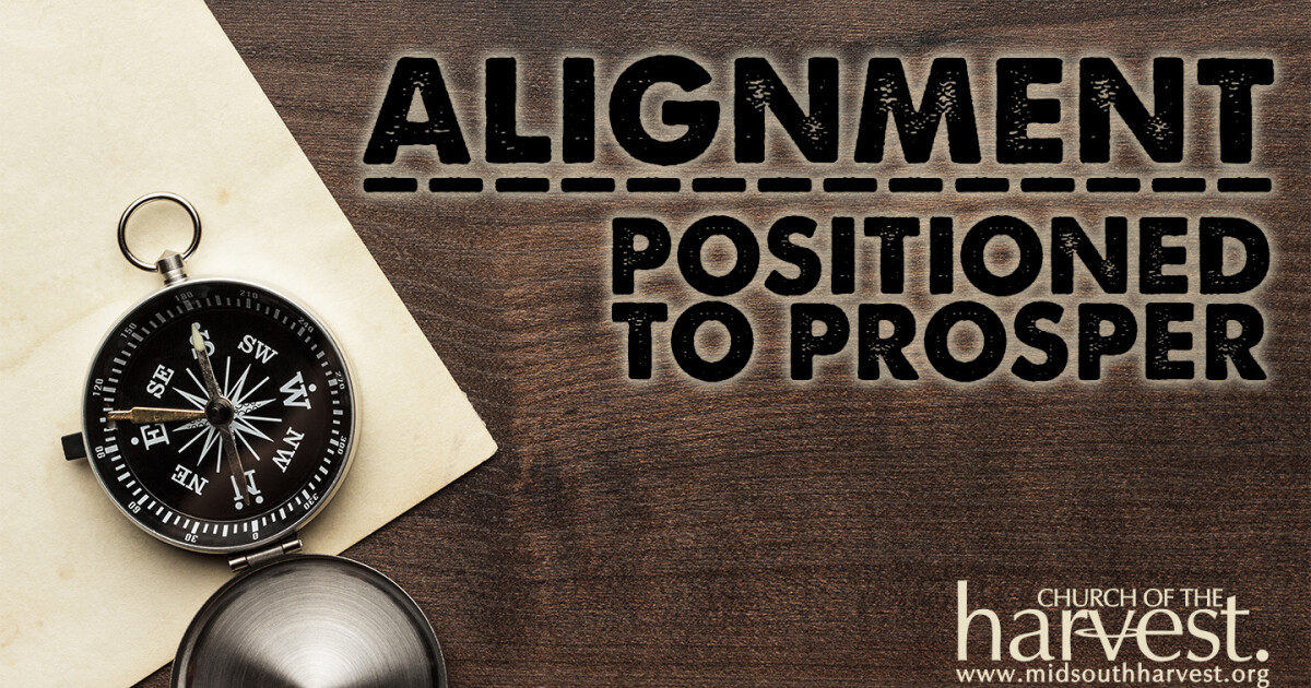 Alignment #4 - Spiritual Maturity | Sermons | Church of the Harvest