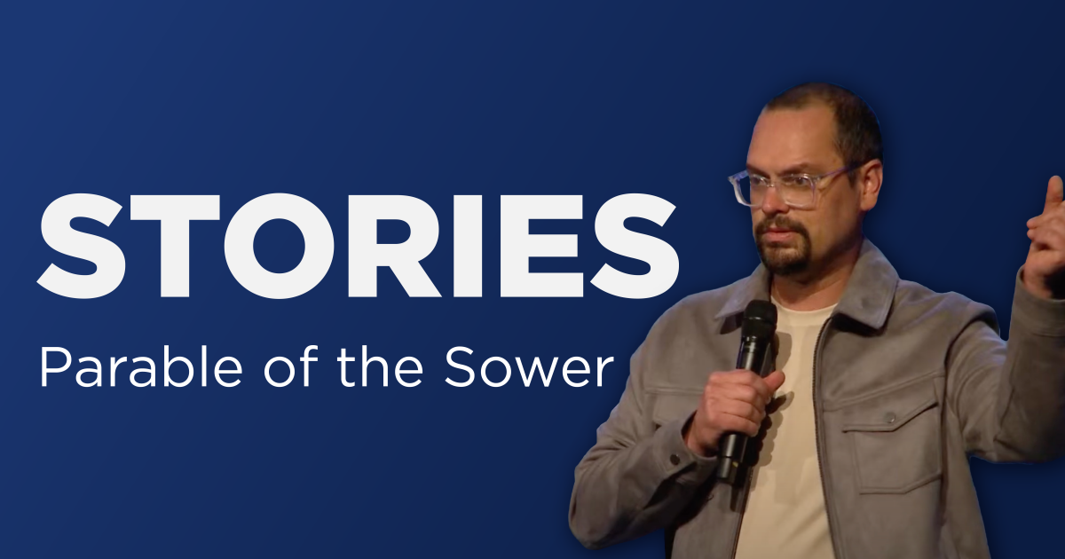 Parable of the Sower | Sermons | Beltway Park Church
