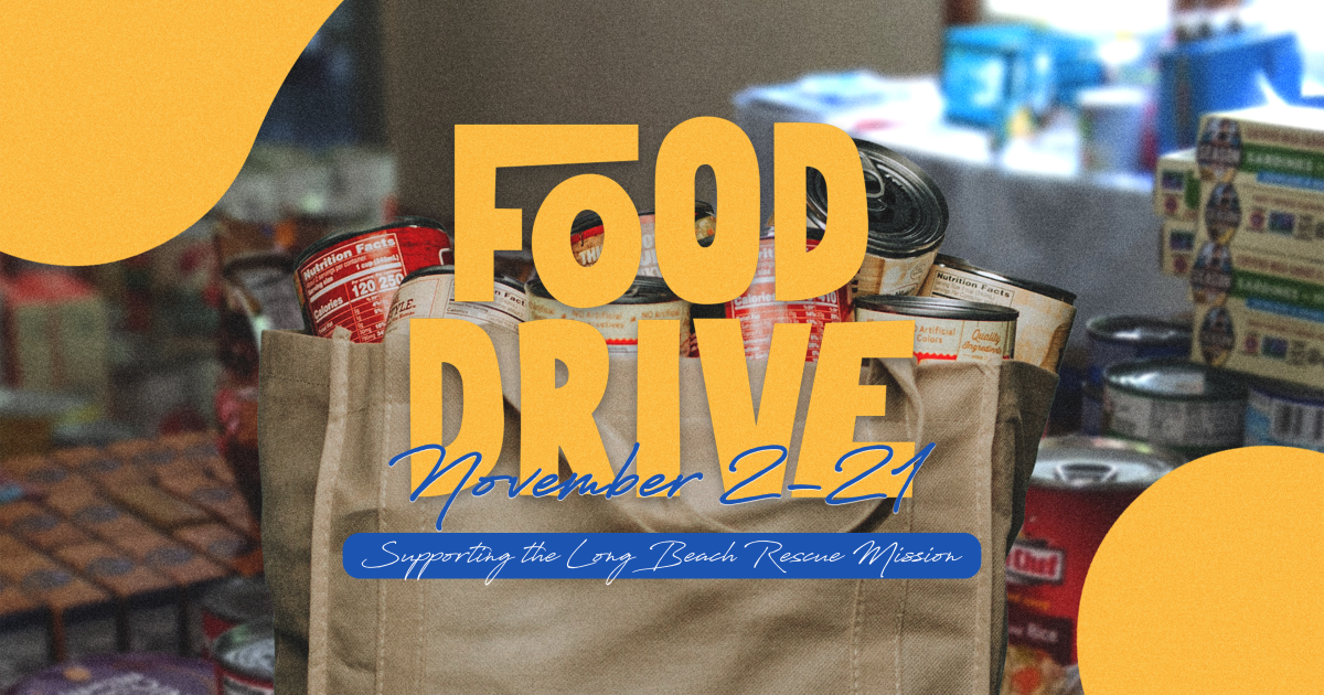 Fall Food Drive | Bethany Church | Long Beach