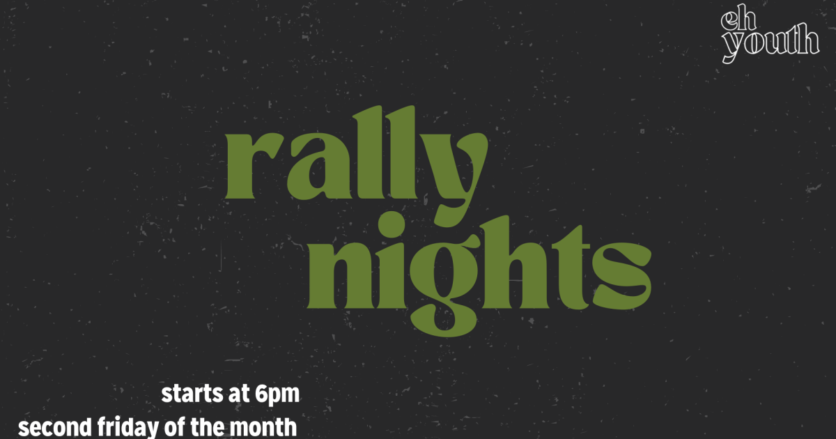 Rally Nights | East Hill Church