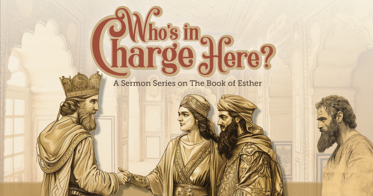 Who's in Charge Here? Ep. 6 | Sermons | Memorial Drive Presbyterian ...