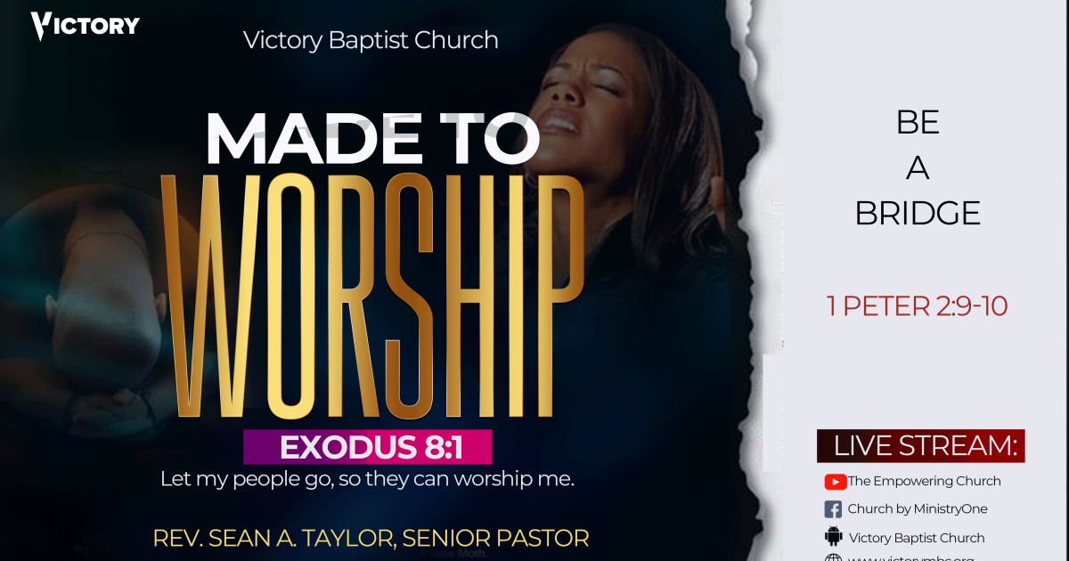 Be A Bridge | Sermons | Victory Missionary Baptist Church