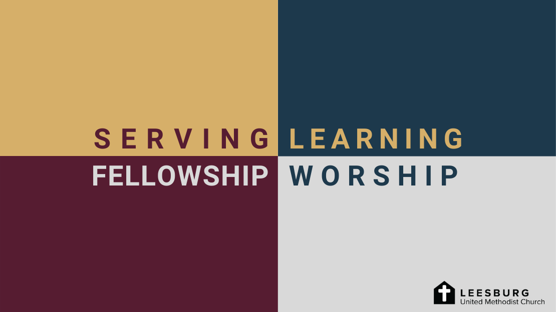 Discipleship Opportunities: Serving – Learning – Worship – Fellowship ...