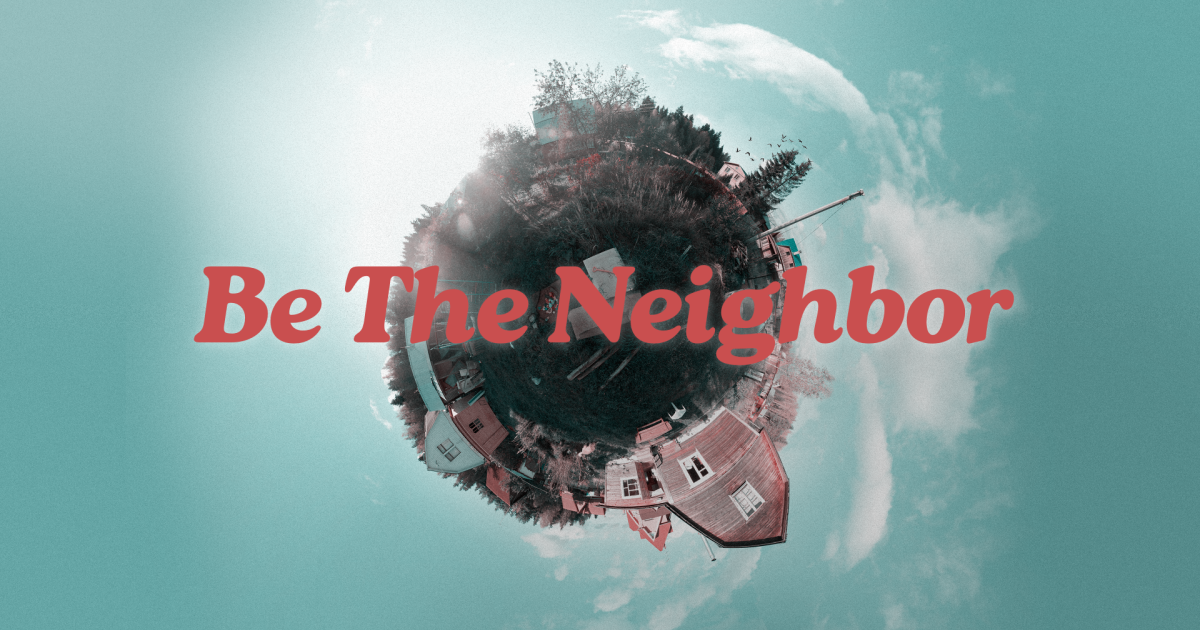 Know Your Neighbor | Sermons | Community Church of Columbus