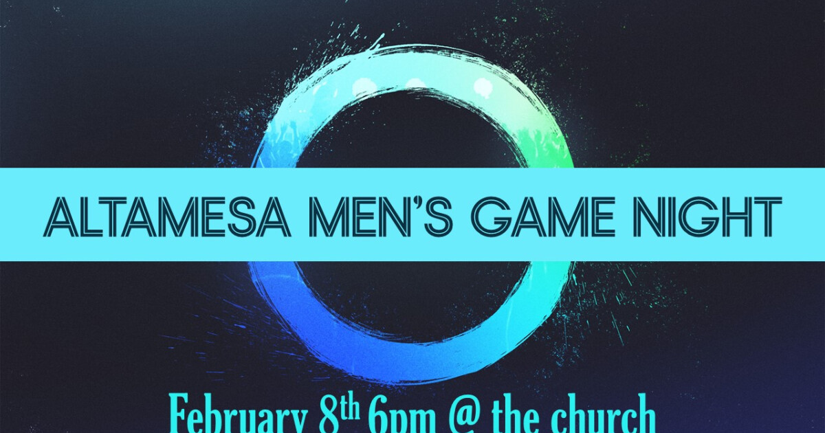 Men's Board Game Night | News and Events | Altamesa Church of Christ