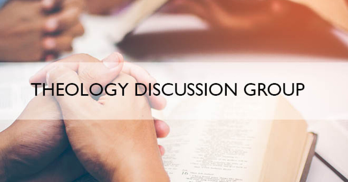 Theology Discussion Group | St. Luke in the Fields Church
