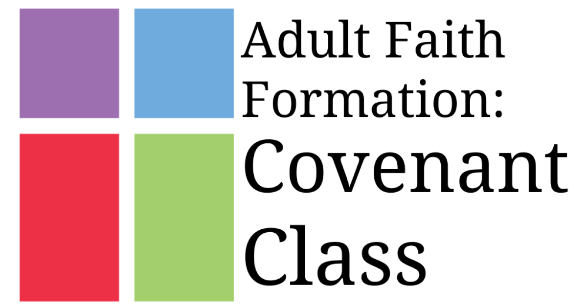 Covenant Class | Articles | First Presbyterian Church, Richmond Virginia