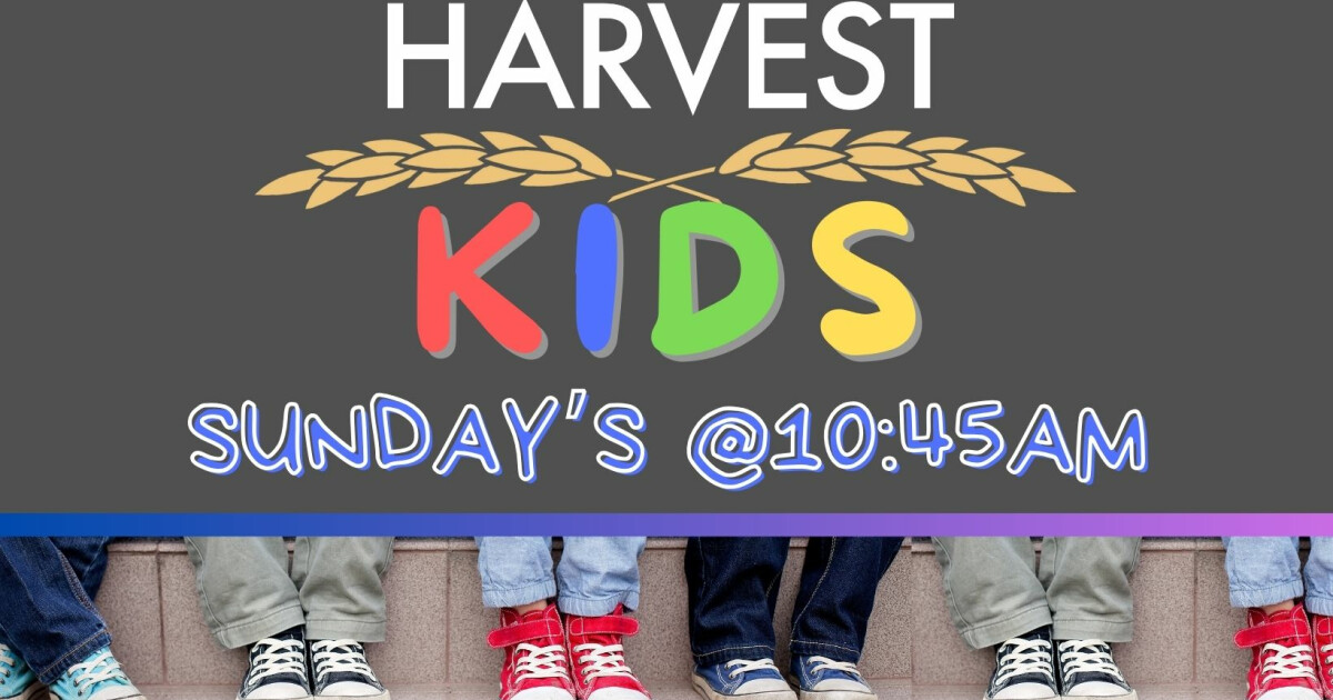 Harvest Kids Church | Harvest A Community Church