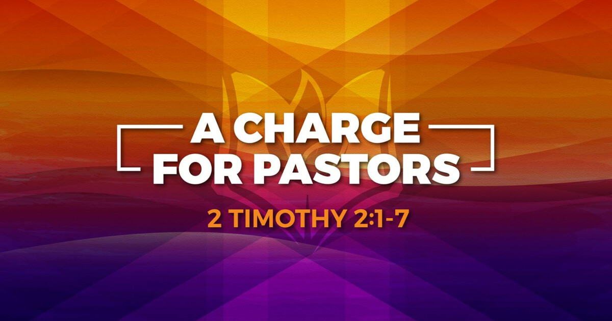 A Charge For Pastors | Sermons | Coram Deo Bible Church