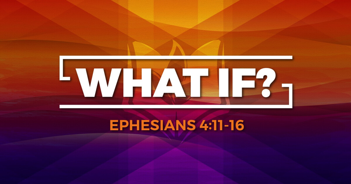 What If? | Sermons | Coram Deo Bible Church