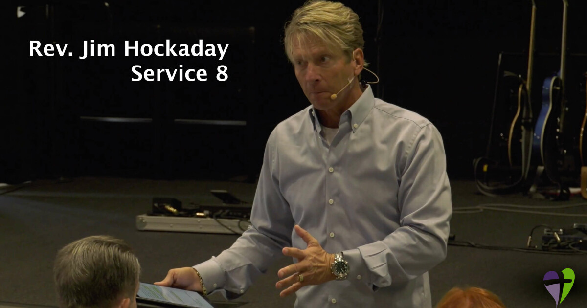 Rev. Jim Hockaday 2023 | Service 8 | Sermons | Grace Family Church of ...