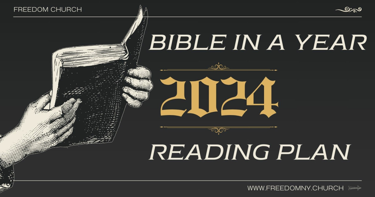 2024 Bible in A Year Reading Plan | Articles | Freedom Church