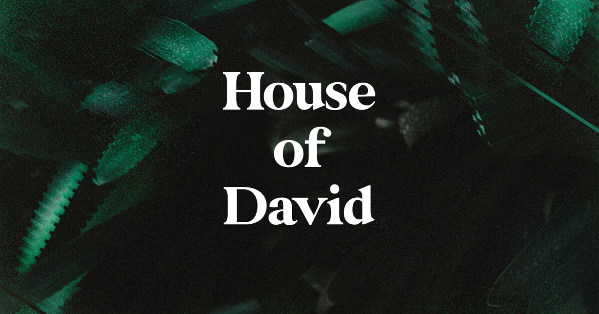 House of David | Pender UMC