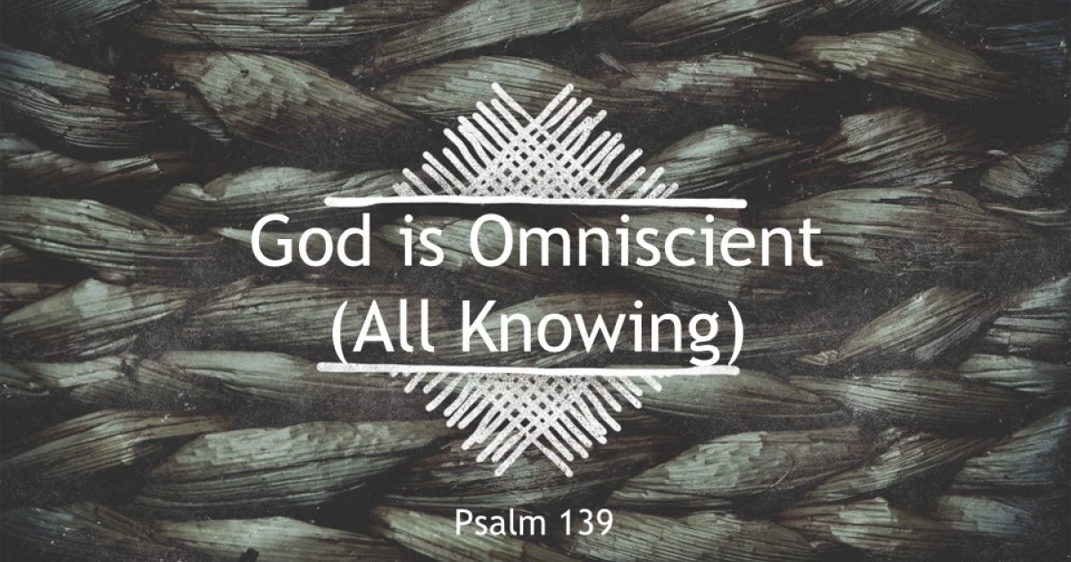 Omniscient God What Is God Like? 4 Of 11 GOD IS OMNISCIENT!. Ppt