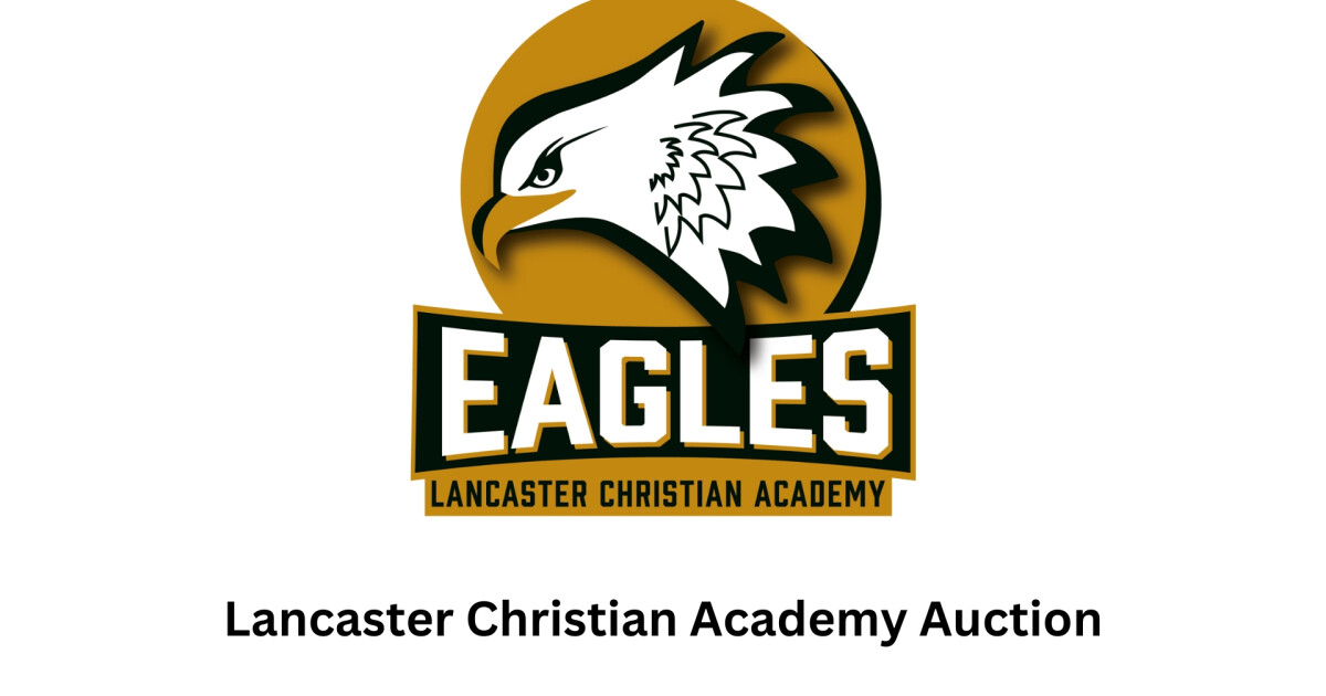 Lancaster Christian Academy Auction | Second Baptist Church Lancaster