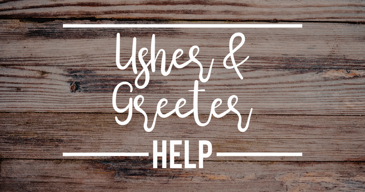 Greeters and Ushers Needed | Christ Covenant Church