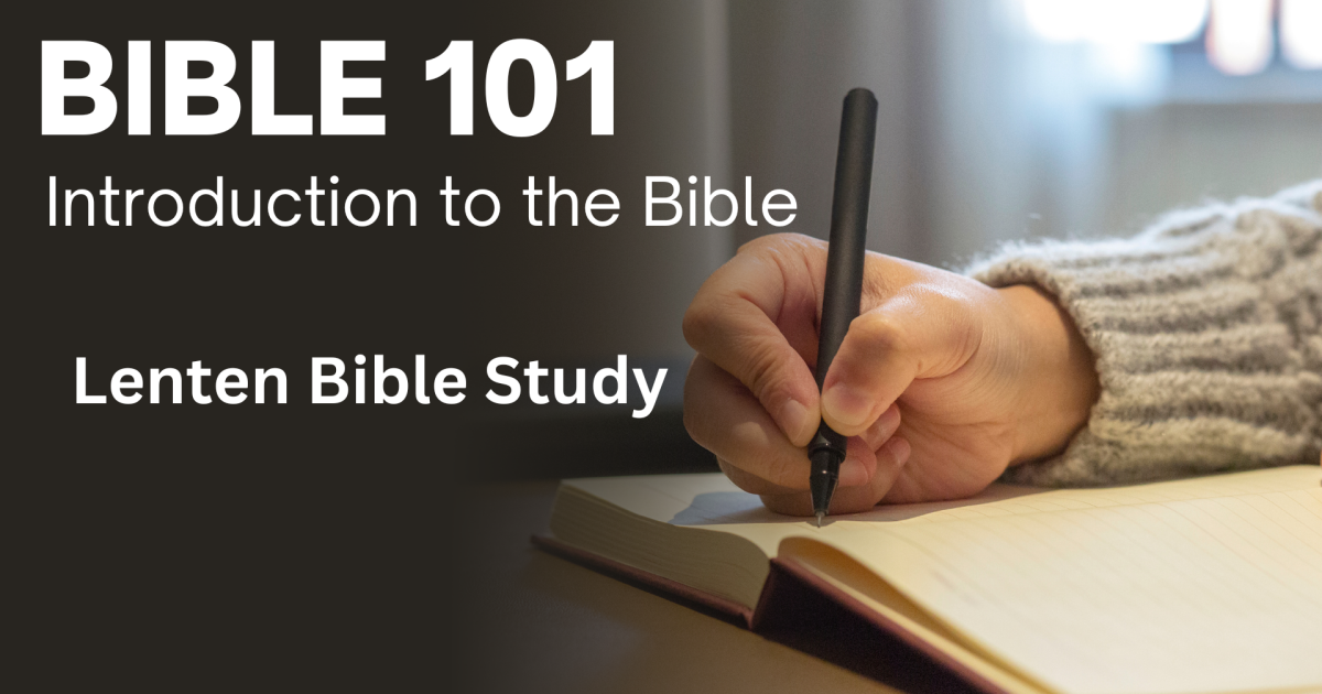 Lenten Study - Bible 101 - Wednesday | Cross Winds United Methodist Church