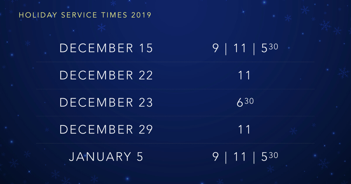 Holiday 2019 Service Times | Our Blog | Aletheia Church