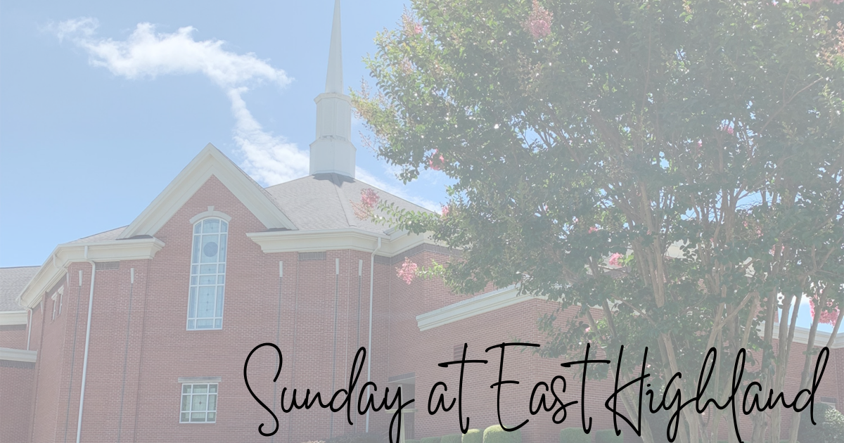 The Ascension of Jesus | Sermons | East Highland Baptist Church