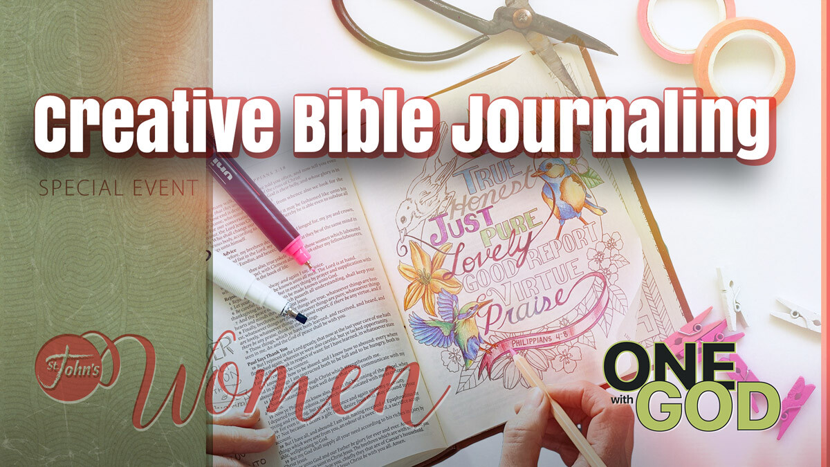 Creative Bible Journaling | St. John's Lutheran Church of Orange