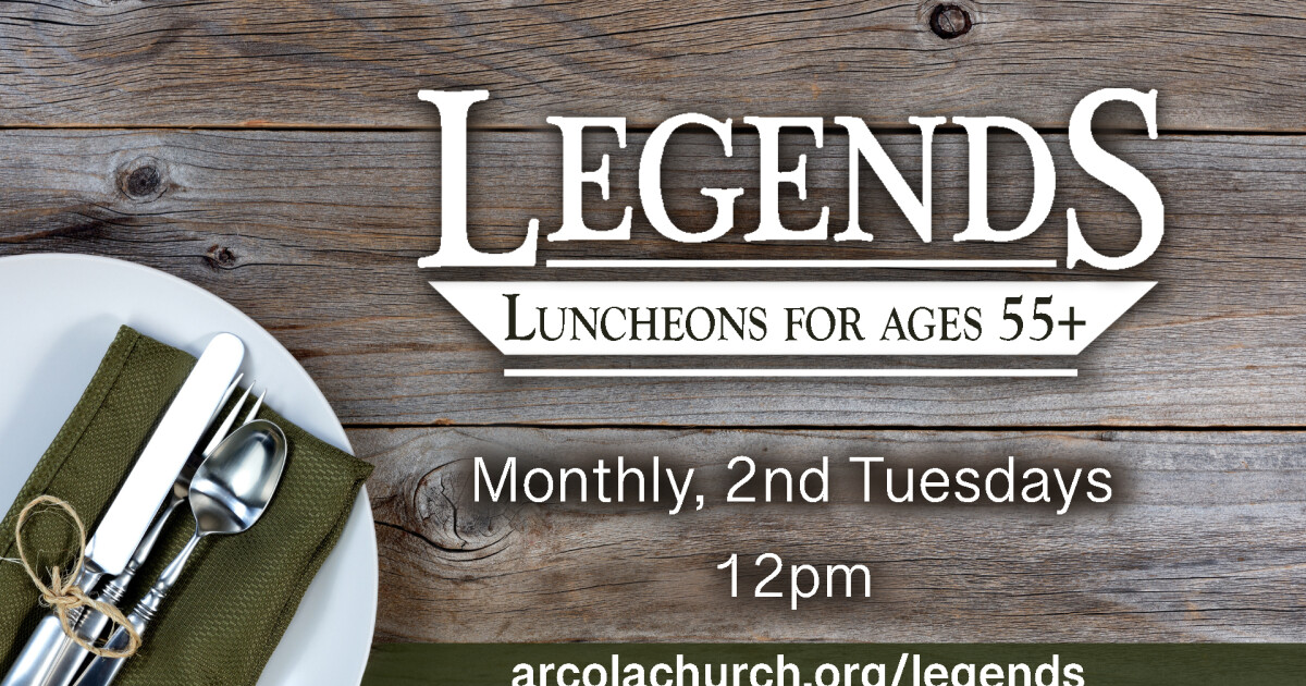 Legends Luncheon | Arcola United Methodist Church