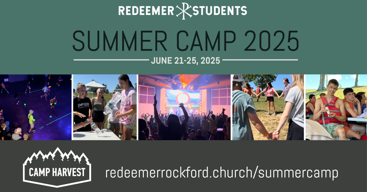 Redeemer Students Summer Camp | Redeemer Church