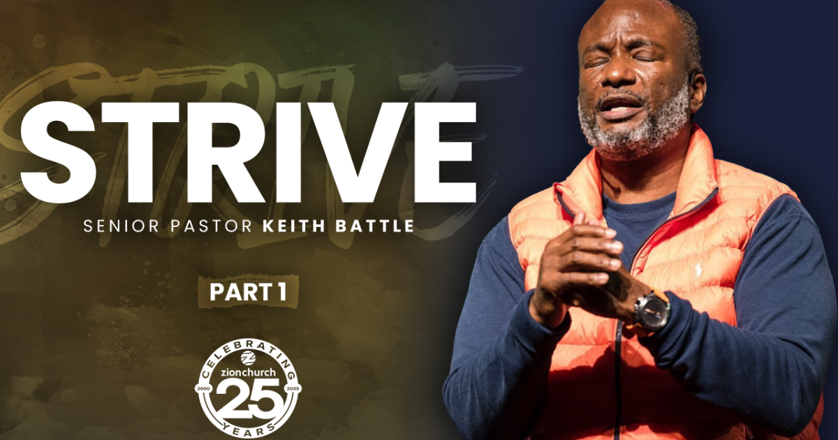 STRIVE | Sermons | Zion Church