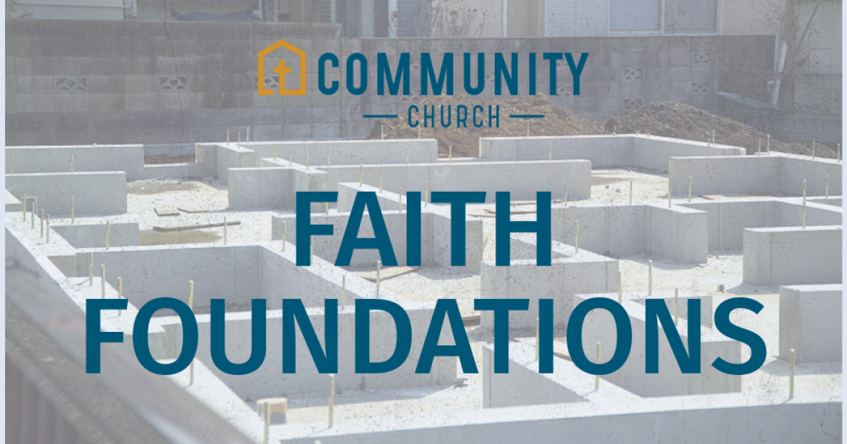 Faith Foundations (Fall 2025) | West Bend Community Church
