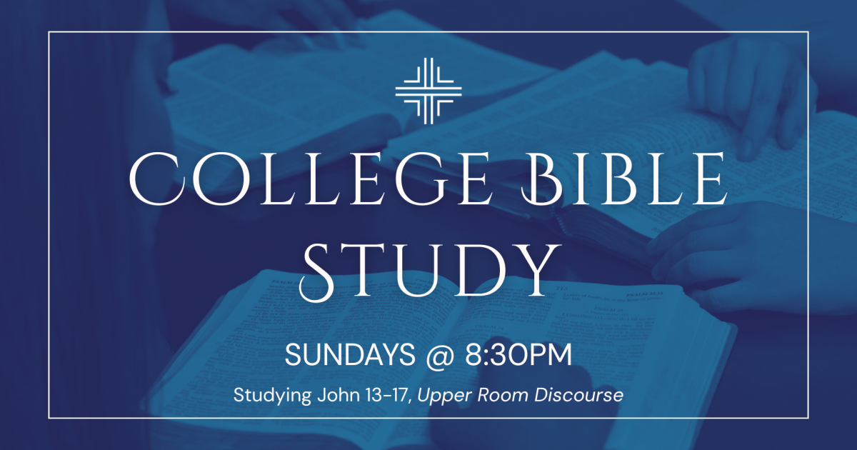 College Summer Bible Study | Christ Covenant Church