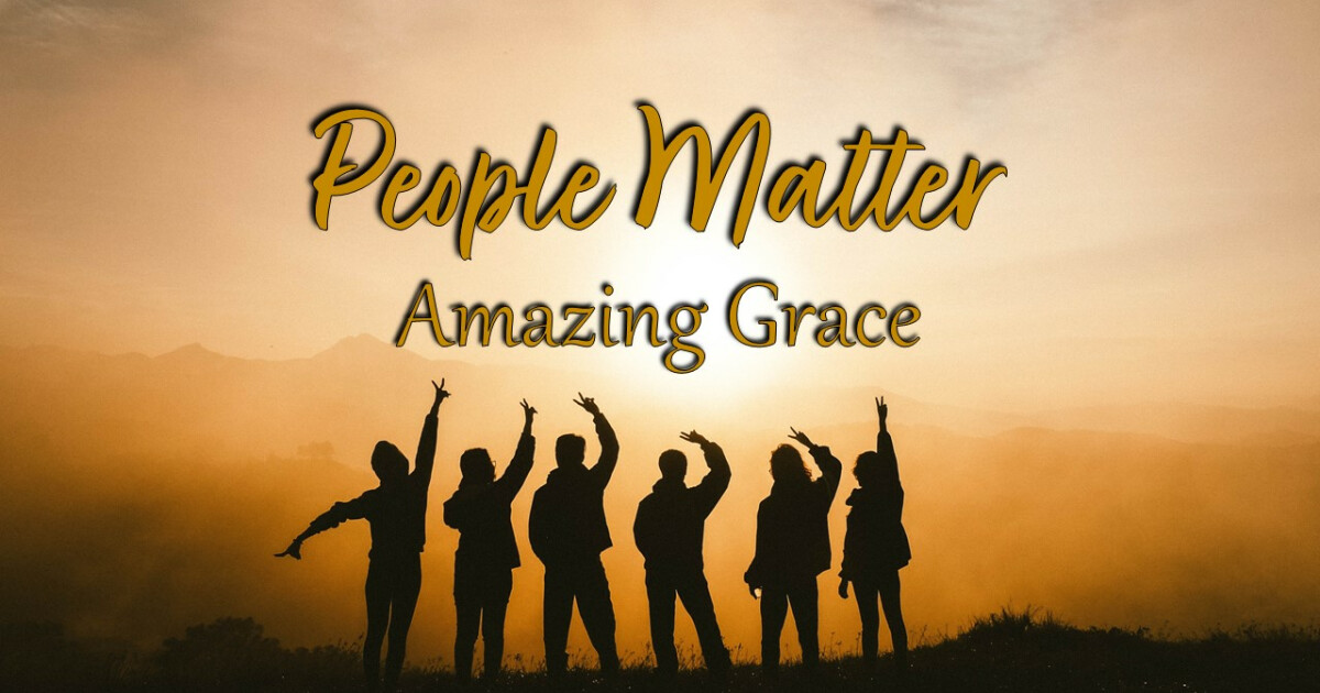 Amazing Grace | Sermons | Christian Life Assembly