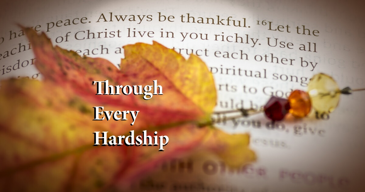 Give Thanks Through Every Hardship | CGGC eNews | Churches of God GC
