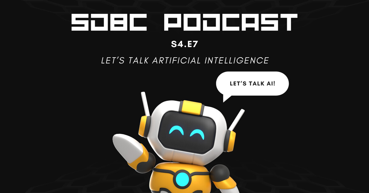 S4E7: Let's Talk Artificial Intelligence | Articles | South Delta ...