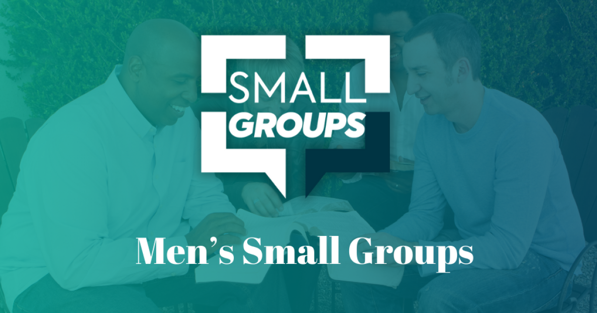 Men's Spring Small Groups | The Church Without Walls