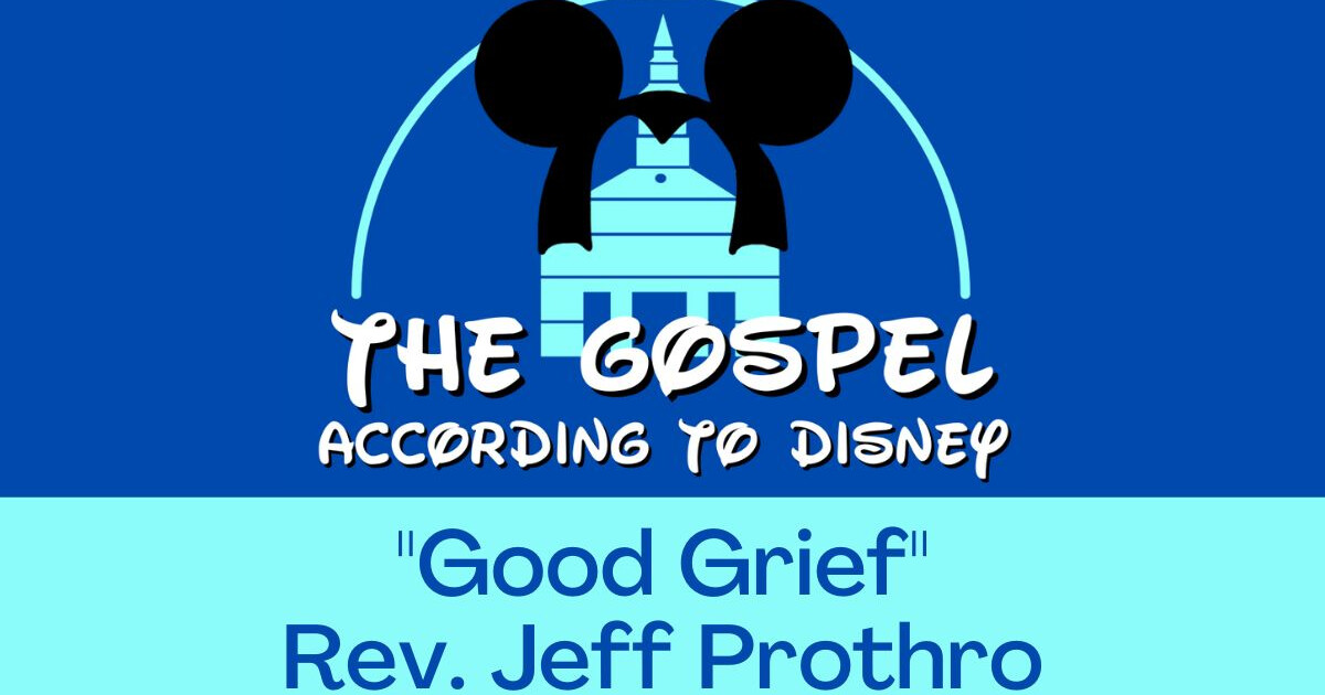 Good Grief | Sermons | Asbury United Methodist Church