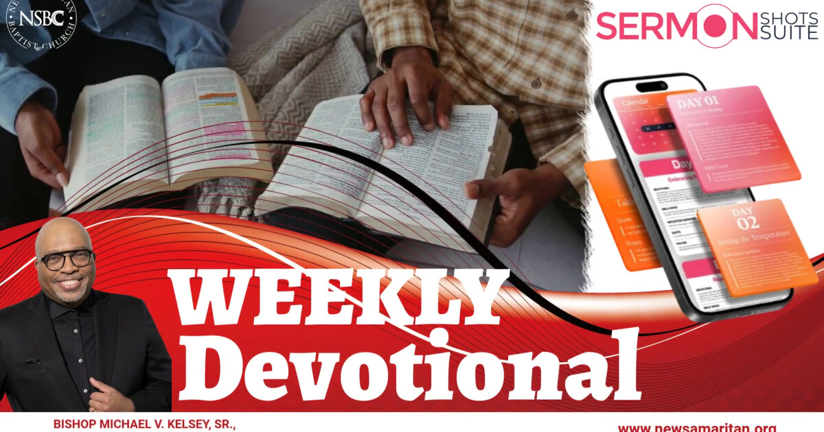 Weekly Devotional | New Samaritan Baptist Church