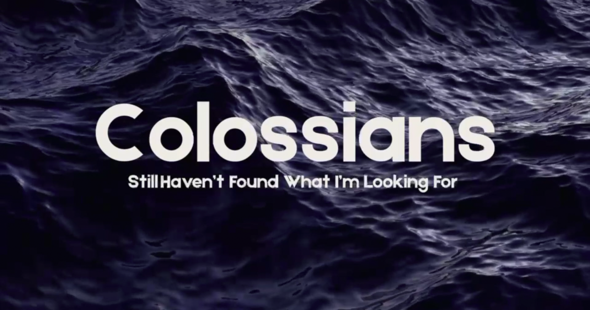 Colossians: Jesus is the Good News You’re Looking For | Sermons ...