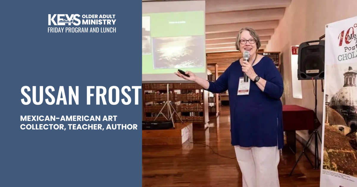 KEYS - Susan Toomey Frost | First Presbyterian Church of San Antonio