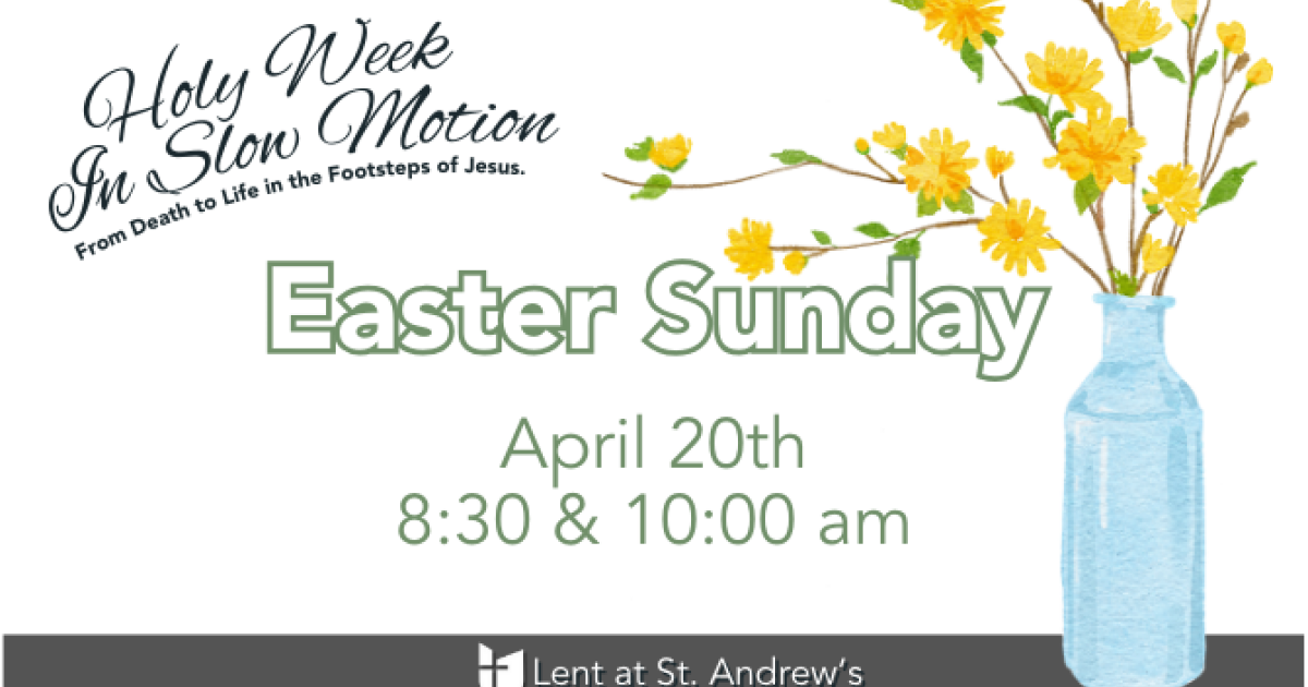 Easter Worship Service | St. Andrews United Methodist Church