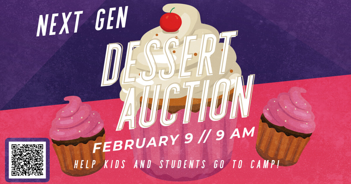 NextGen Dessert Auction | Hunters Glen Baptist Church