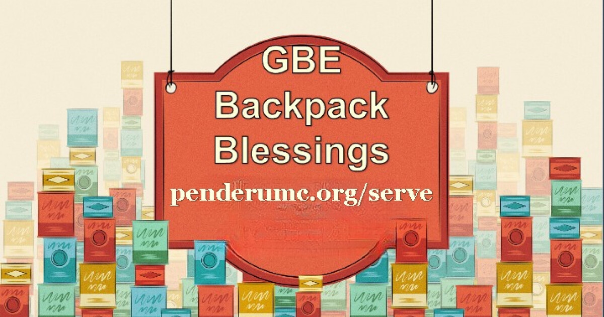GBE Backpack Blessings Meal Program | Pender UMC