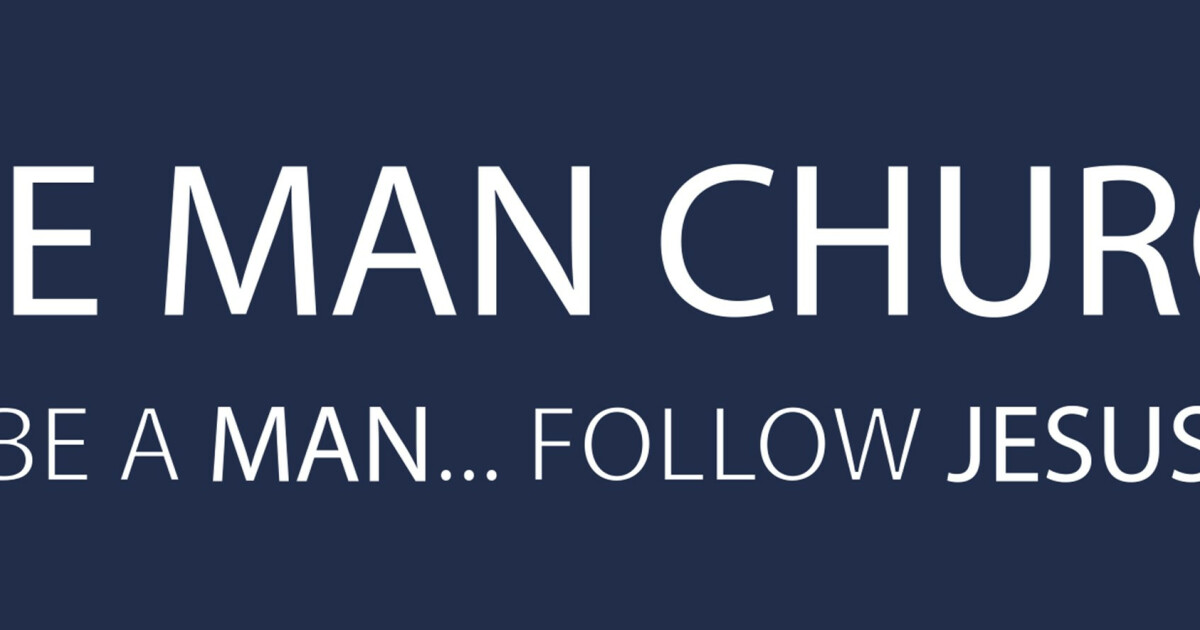 Man Church | Twickenham Church of Christ
