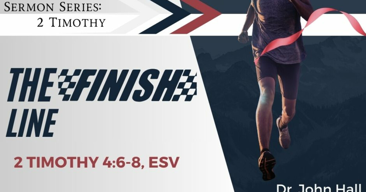 The Finish Line | Sermons | Field Street Baptist