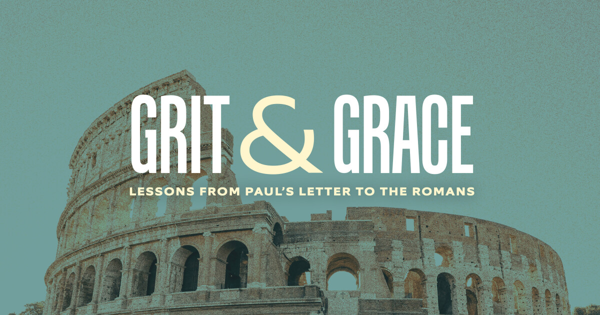 Grit & Grace | Articles | Grace Chapel