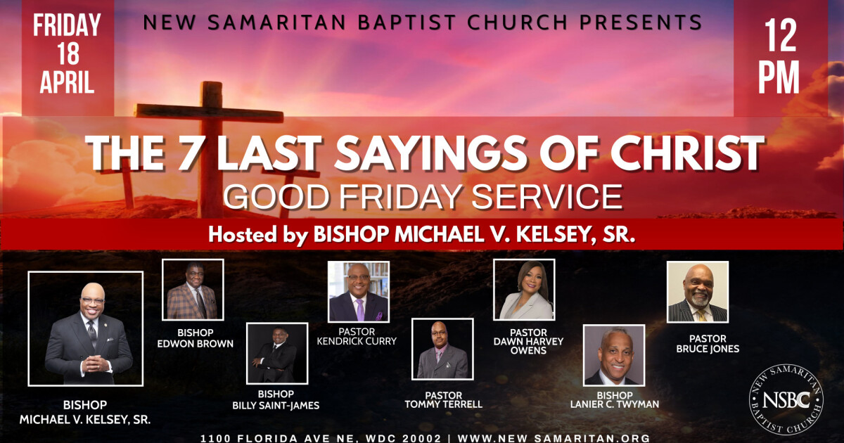 Good Friday Services - Seven Last Sayings of Christ | New Samaritan ...