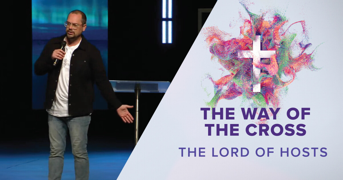 The Lord of Hosts | Sermons | Beltway Park Church