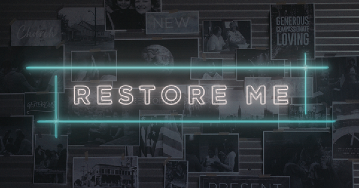Putting God First Restores Me | Restore Me | Connection Pointe ...